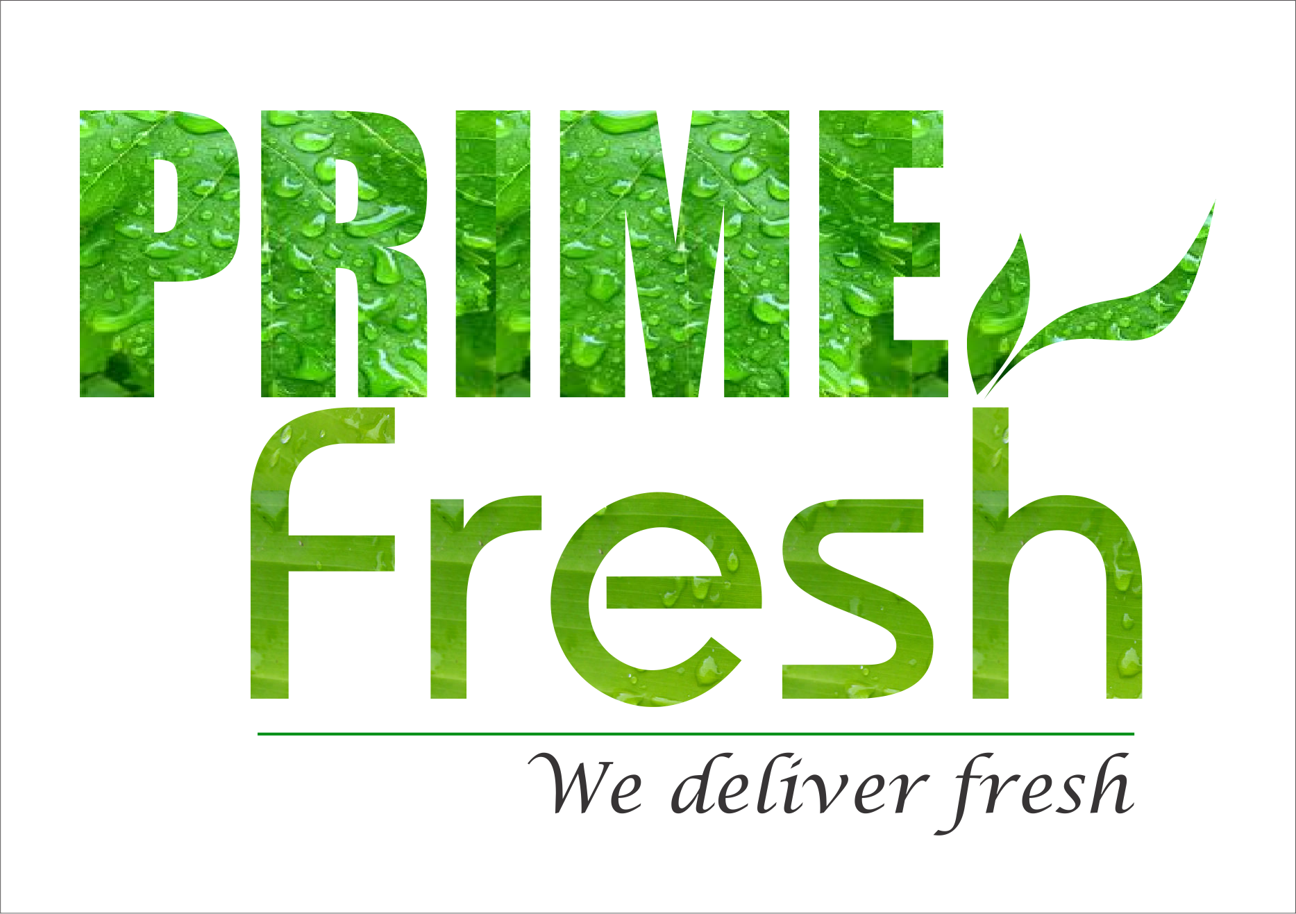 Our Brands, Logos and Business activities - Prime Fresh Limited